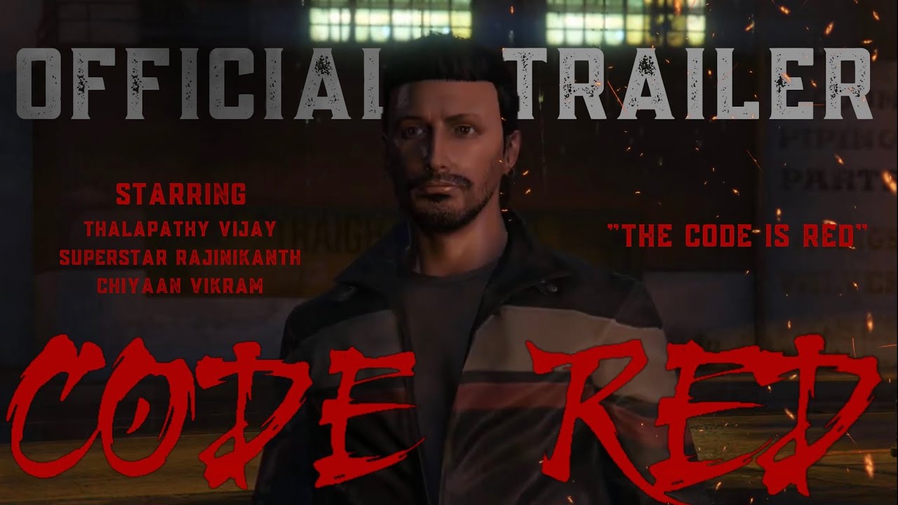 CODE: RED - Official Trailer | Thalapathy Vijay, Chiyaan Vikram, Rajinikanth | Vikash Poductions ...