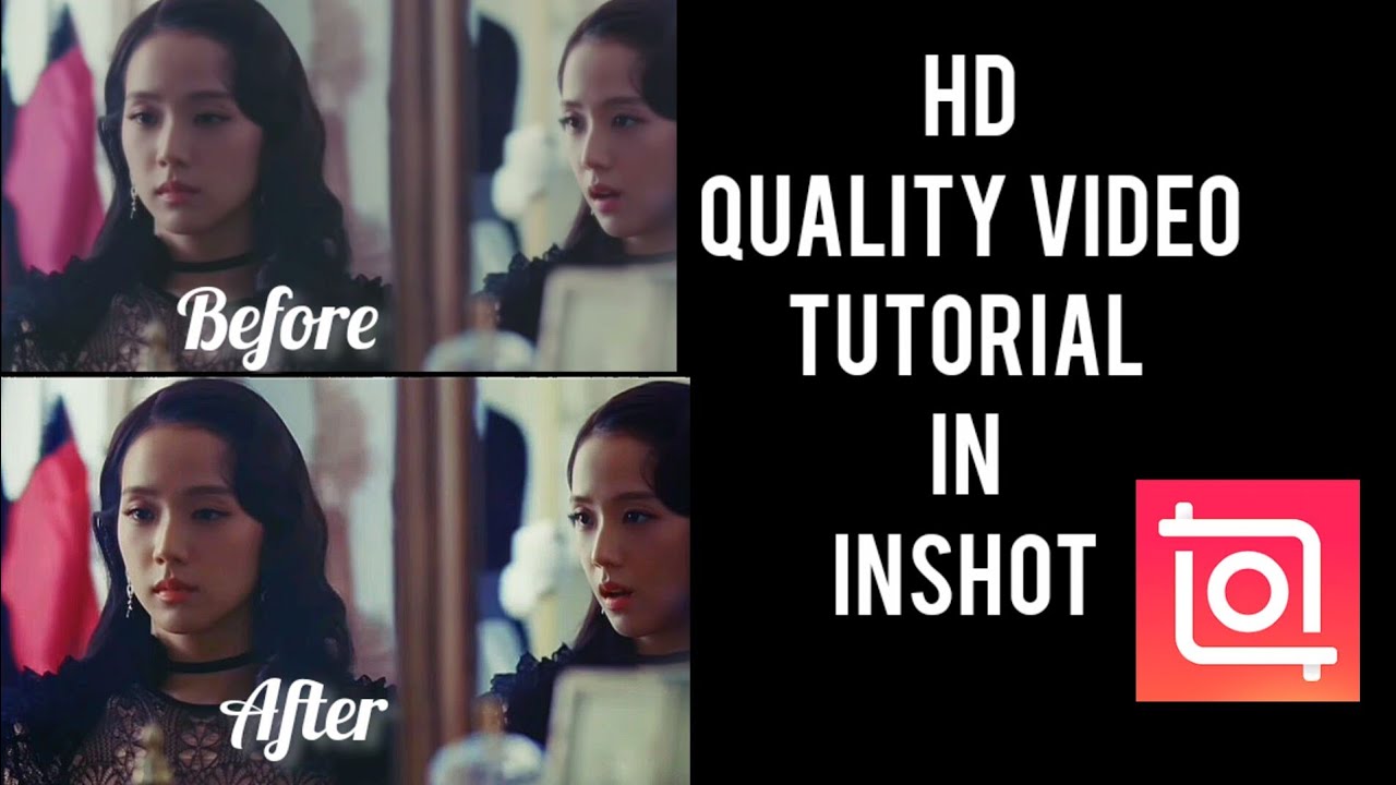 HD Quality video Tutorial in inshot - YouTube
