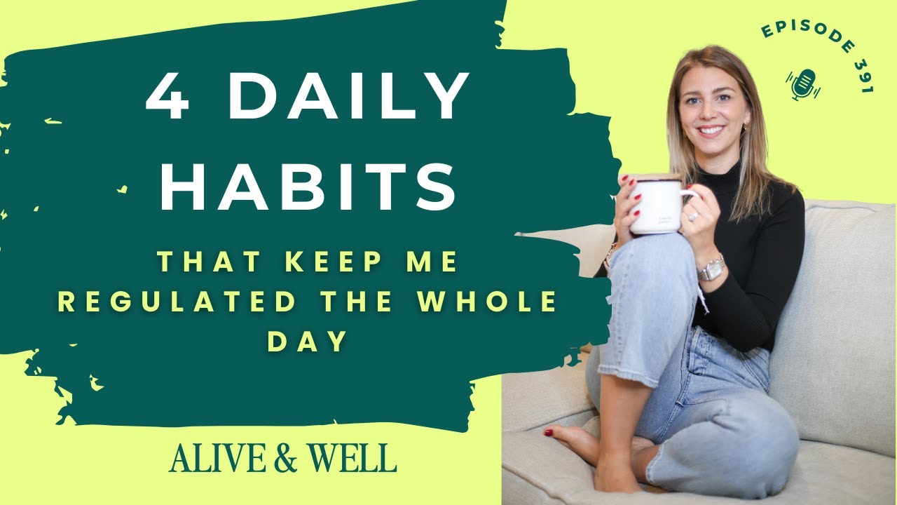 4 Habits That Help Me Stay Regulated All Day - YouTube