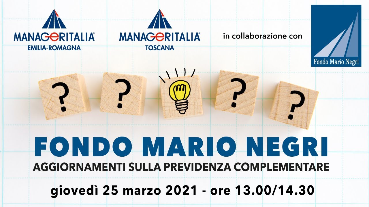 FONDO MARIO NEGRI - Aggiornamenti sulla Previdenza Complementare - YouTube