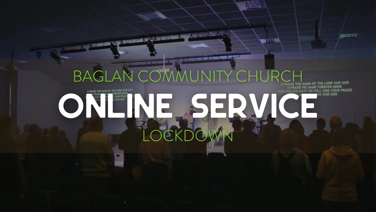 Baglan Church Online 21st Februry 2021 - YouTube