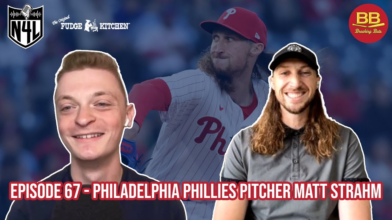 Episode 67 - Philadelphia Phillies Pitcher Matt Strahm - YouTube