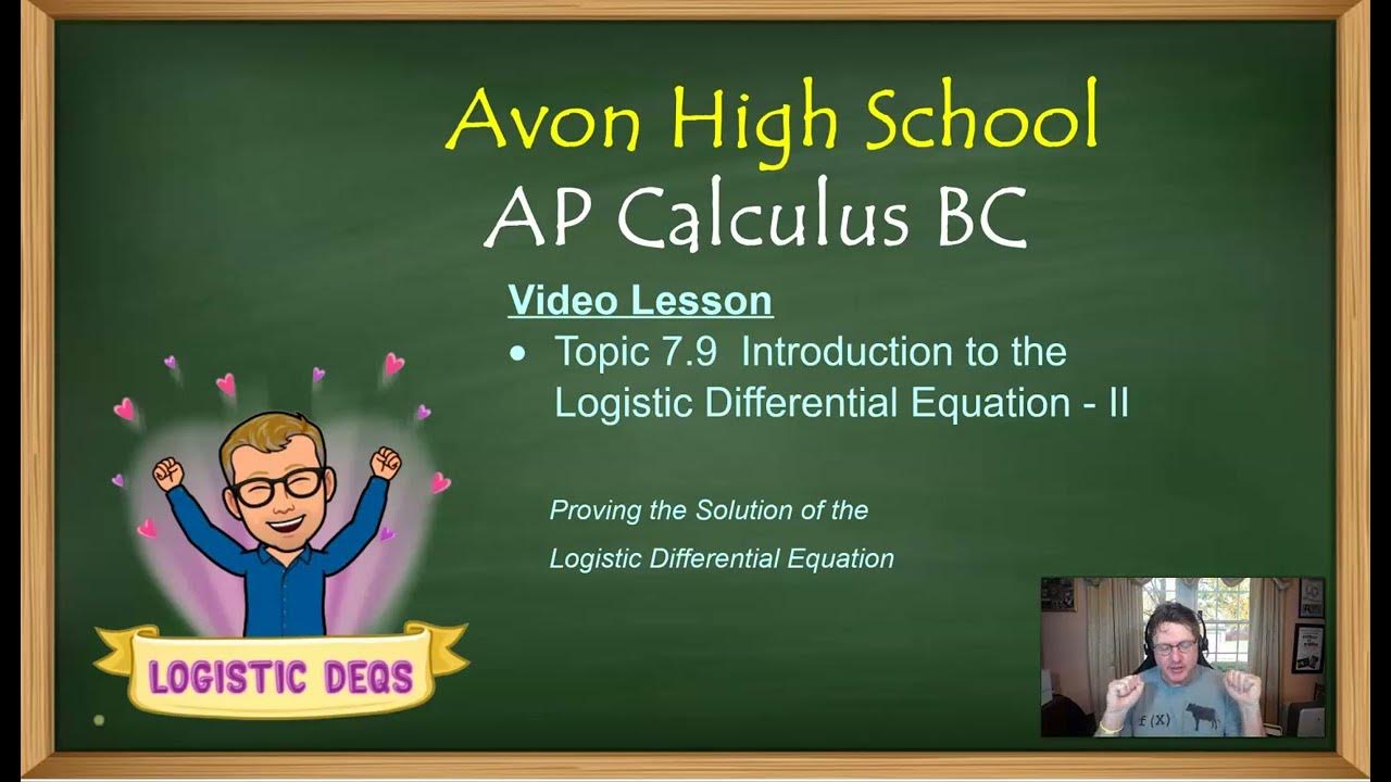 Avon High School - AP Calculus BC - Topic 7.9 - Intro Video #2 - YouTube