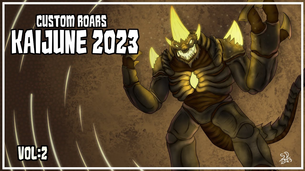 Custom Roars: Kaijune 2023 Vol: 2 (11-20) - YouTube