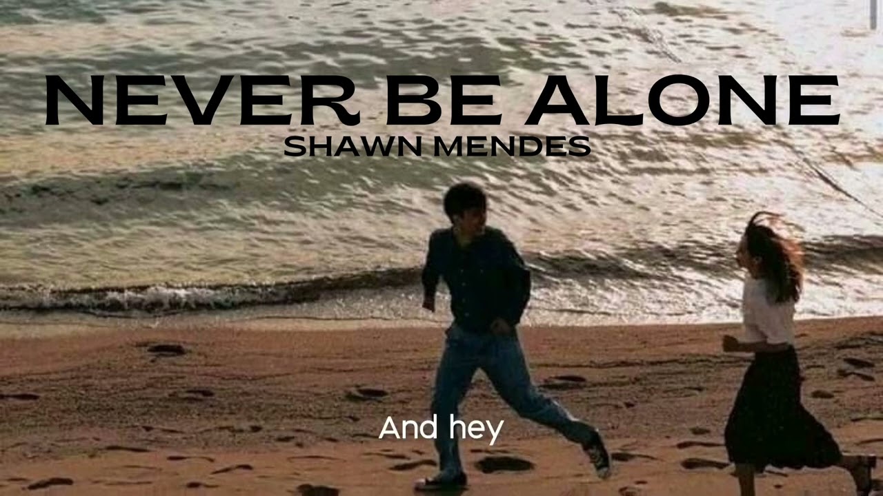 (thaisub/แปล) Never be alone - shawn mendes - YouTube