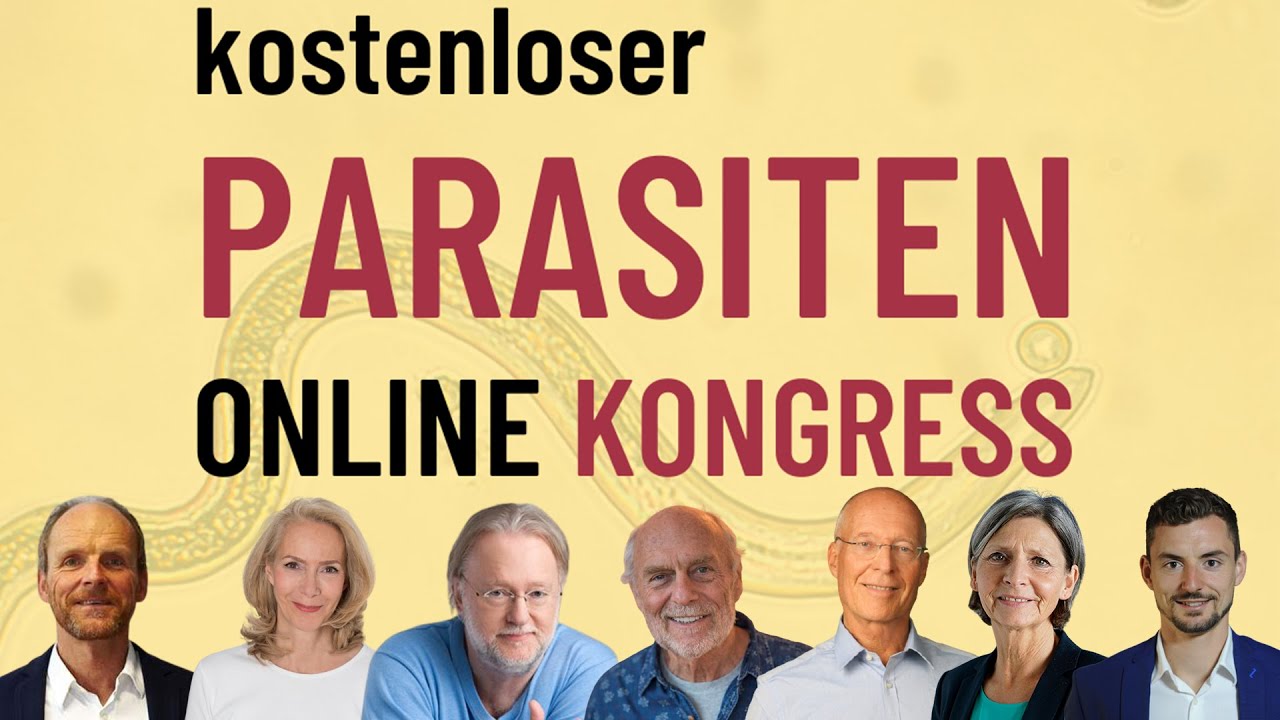 Mein Parasiten-Kongress mit Dr. Dietrich Klinghardt, Dr. Joachim Mutter ...
