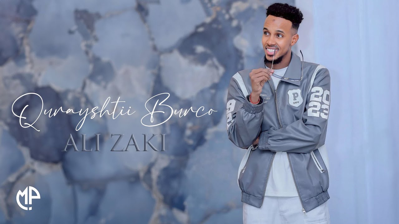 CALI ZAKI 2025 | QURAYSHTII BURCO - HABLAHA HABAR-JECLO | HEES CUSUB ...