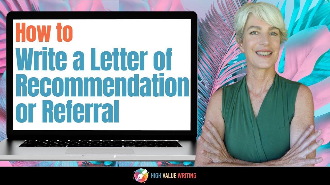 Write a POWERFUL Letter of Recommendation That Gets Results - YouTube