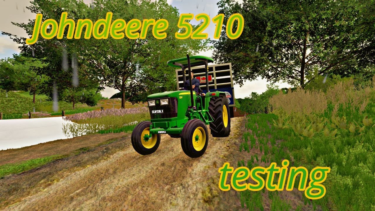 Farming Simulator 22 johndeere 5210 testing - YouTube