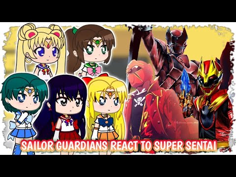 Sailor Moon and Sailor Guardians React to Super Sentai | All Parts | Gacha Reaction | Super Sentai