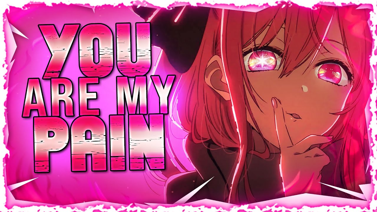 Nightcore - You Are My Pain (Lyrics) - YouTube