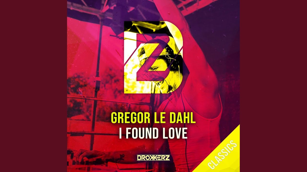I Found Love (Original Mix) - YouTube