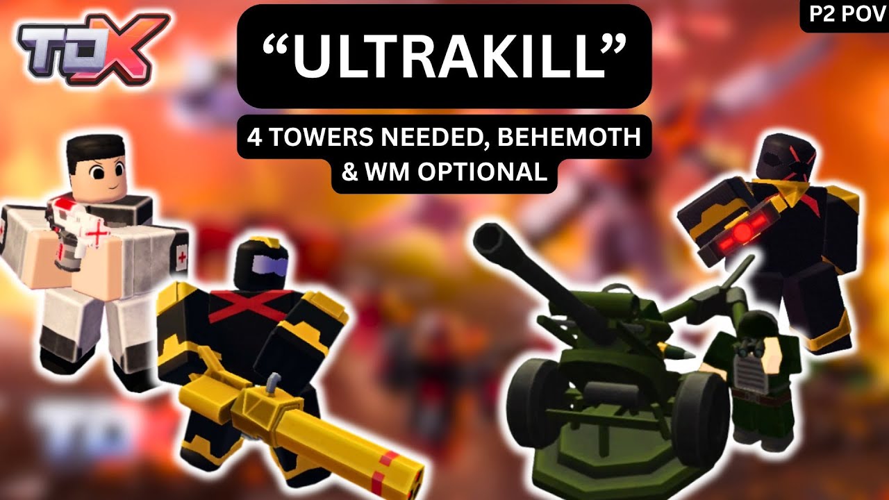 “ULTRAKILL” TRIO STRATEGY (Player 2 POV) | ROBLOX - Tower Defense X ...
