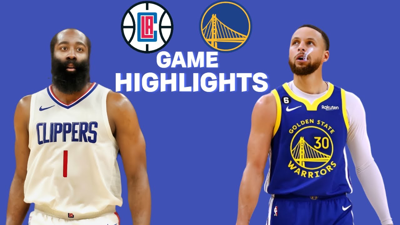 Golden State Warriors vs LA Clippers EXCITING Full Game Highlights ...