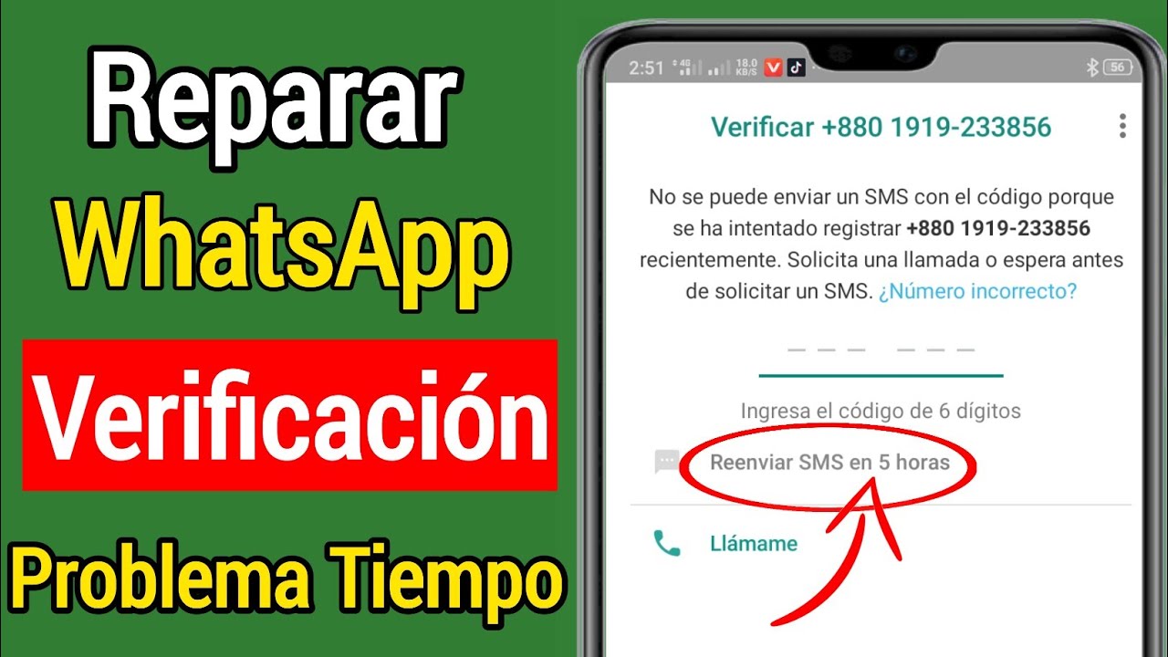 Solucionar el problema de tiempo del código de verificación de WhatsApp ...