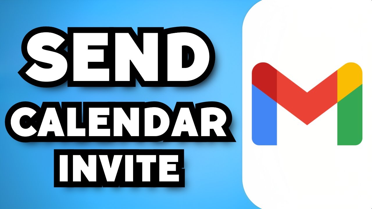 How To Send Calendar Invite In Gmail (2024 Guide) - YouTube