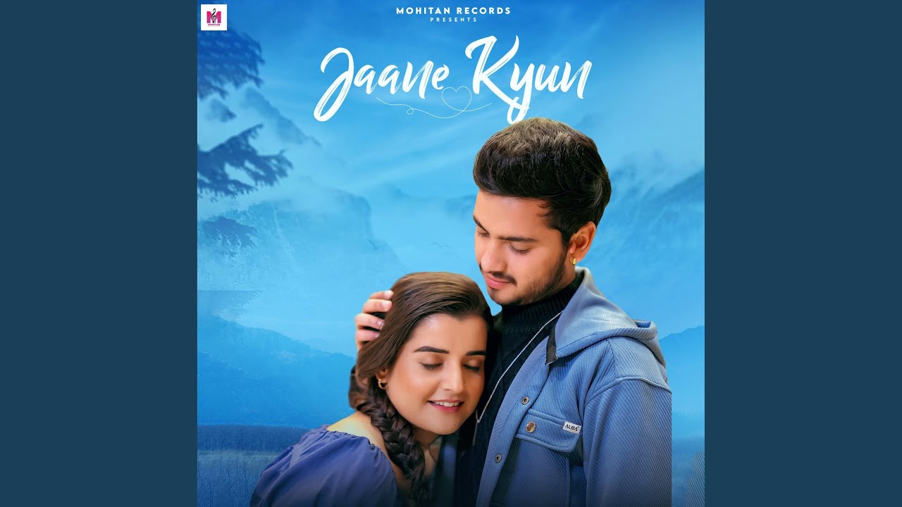 Jaane Kyun - YouTube