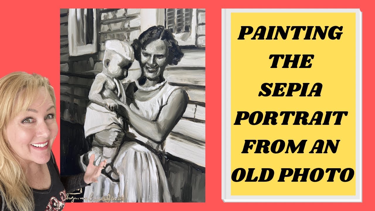 HOW TO PAINT "OLD TIMEY" PORTRAIT USING SEPIA - Suzanne Barrett Justis ...