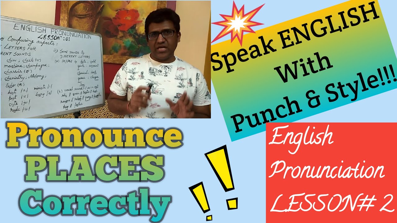 ENGLISH PRONUNCIATION LESSON # 3 | HOW TO PRONOUNCE PLACES CORRECTLY ...