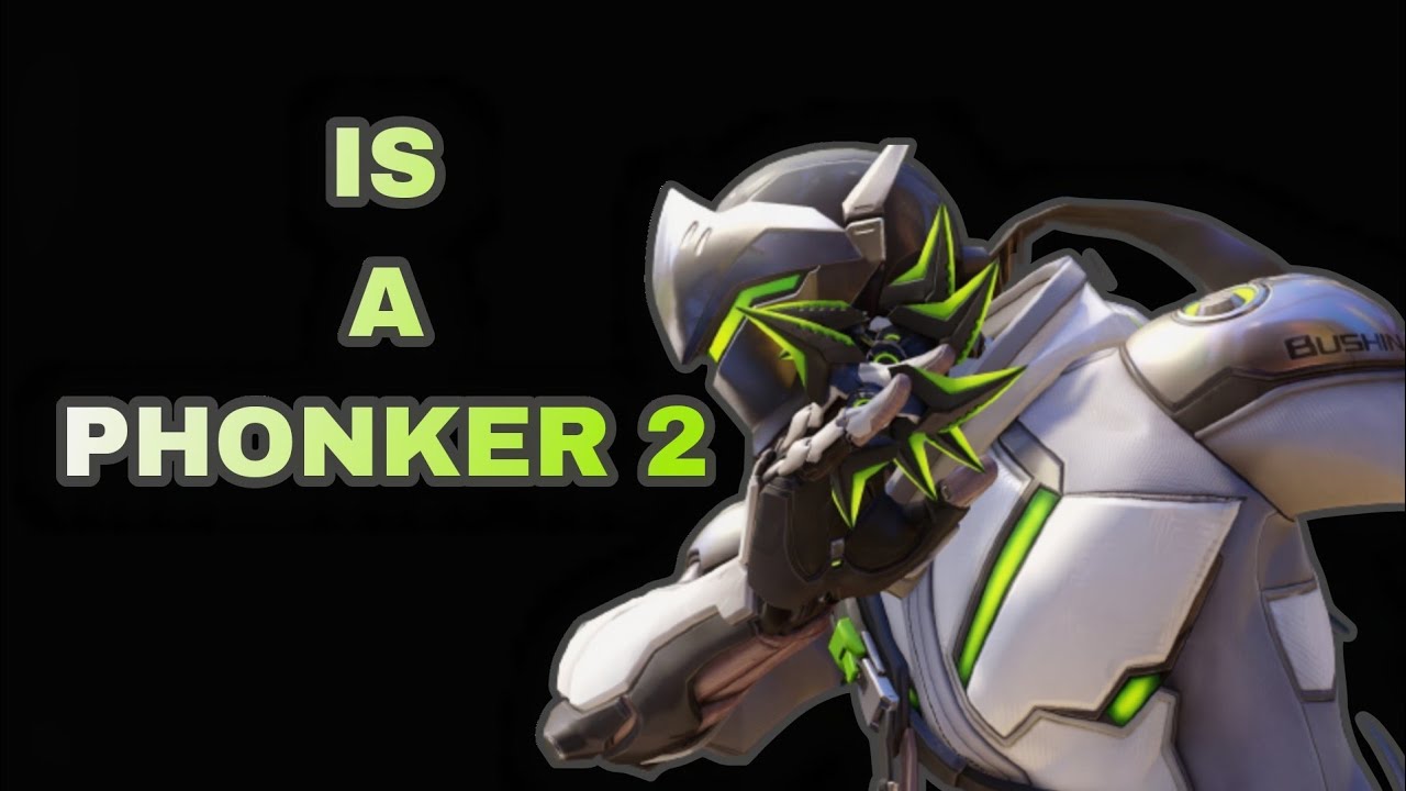 Genji is a Phonker 2 👹 - YouTube