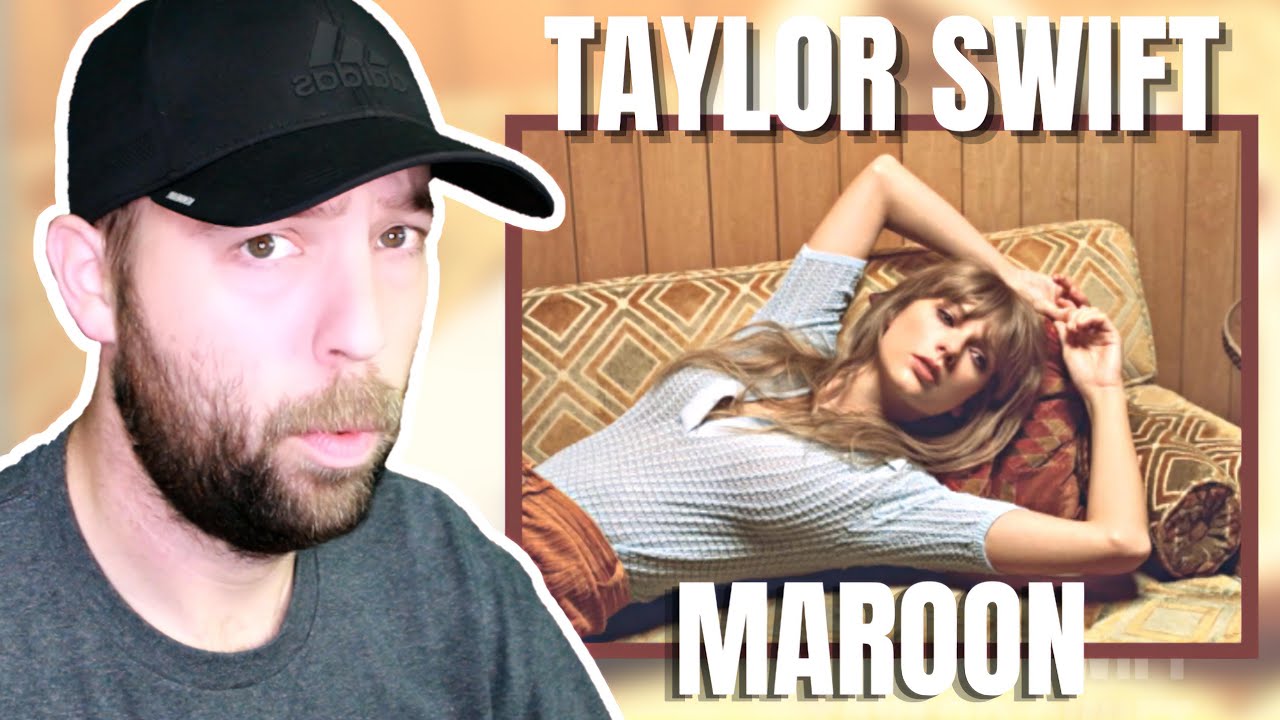 Taylor Swift Maroon REACTION - This One Got To Me.. - YouTube
