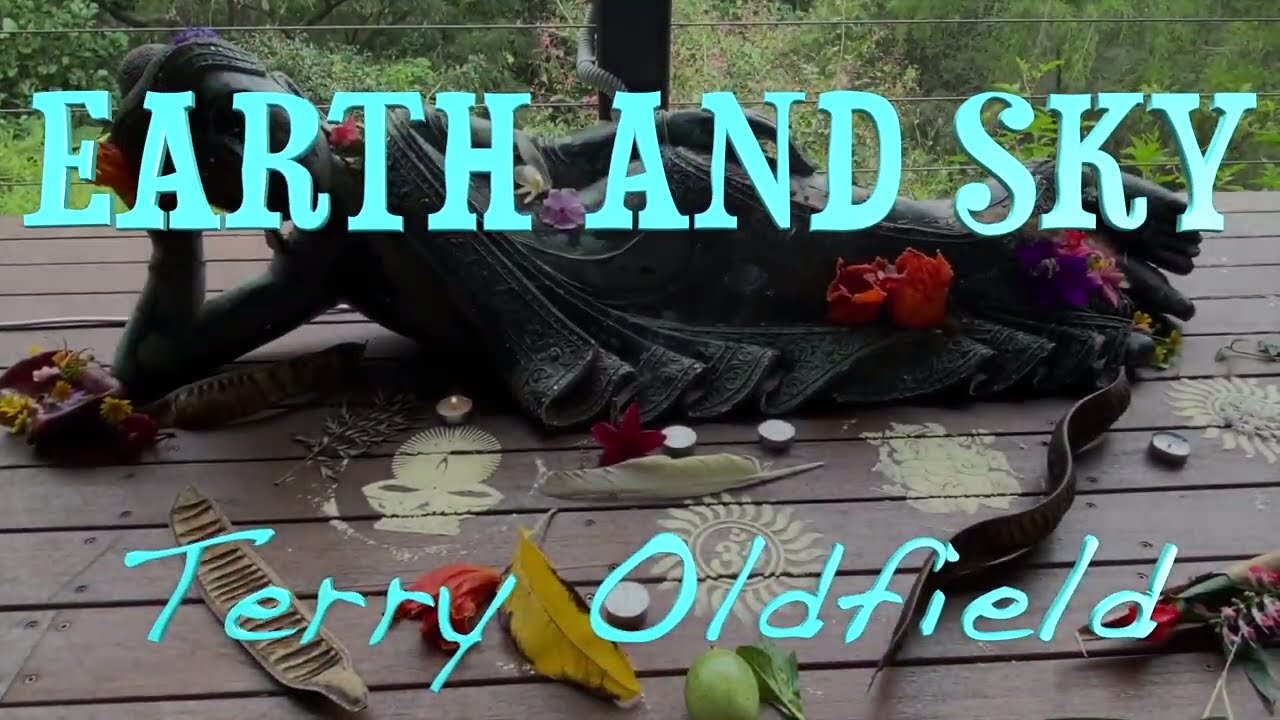 EARTH AND SKY ... Terry Oldfield - YouTube