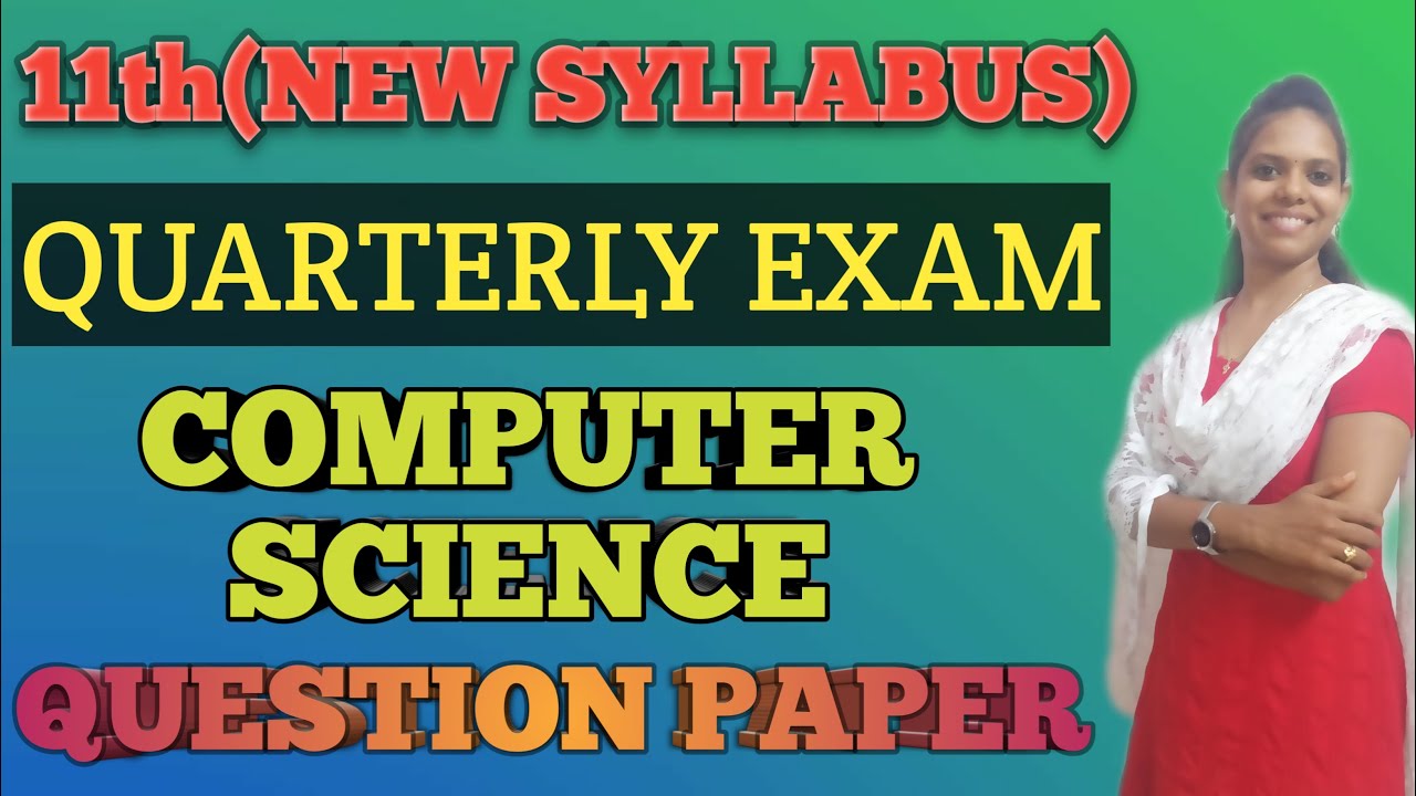 11th Quarterly Exam 2019-2020 COMPUTER SCIENCE question paper - YouTube