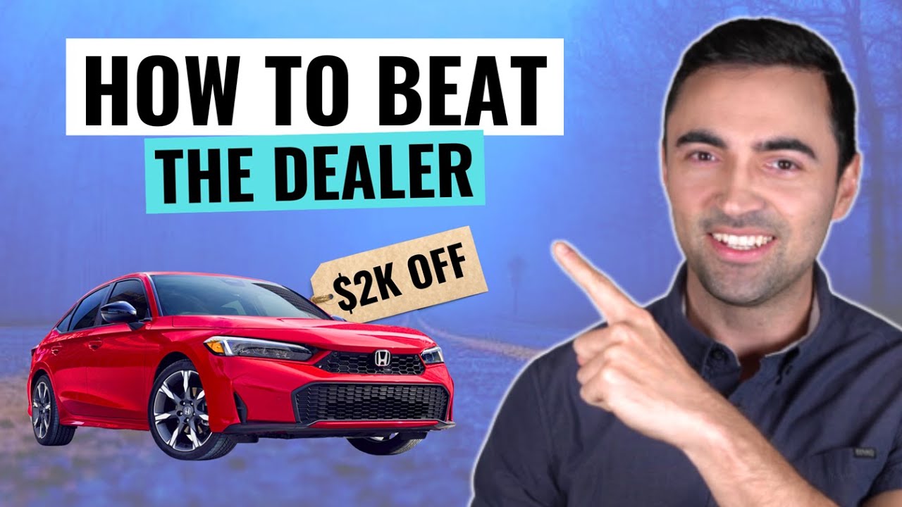 How To Negotiate THE BEST Deal With The Car Dealer (Step By Step) In ...