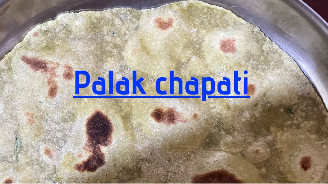 Palak chapati/ puri - YouTube