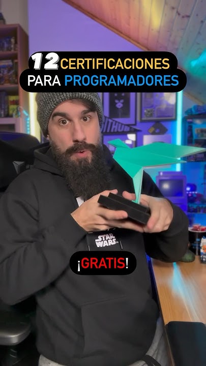 CERTIFICACIONES GRATIS PARA PROGRAMADORES - YouTube