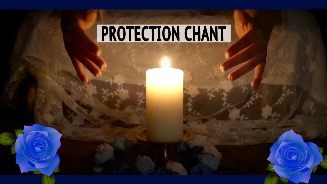Protection Chant | |Wiccan Chants | | Samhain | | Chant Magick ...