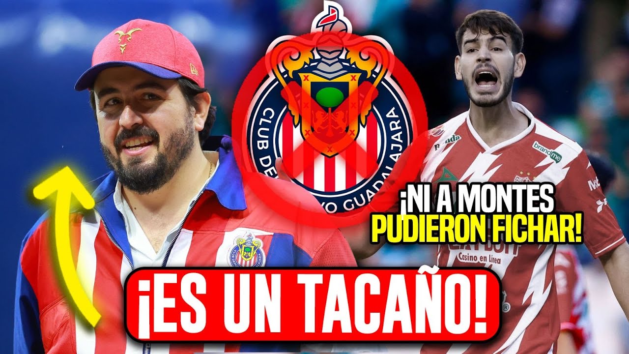 ULTIMA HORA CHIVAS! NI ALAN MONTES! DE RISA LO DE DIRECTIVA Y EL TACAÑO ...