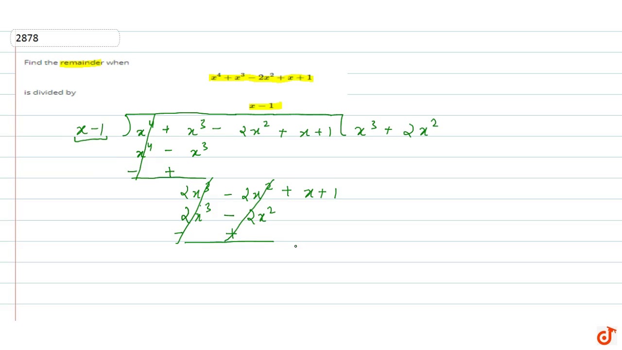 Find The Remainder When x 4 x 3 2x 2 x 1 Is Divided By x 1 find-the-remainder-when-x-4-x-3-2x-2-x-1-is-divided-by-x-1
