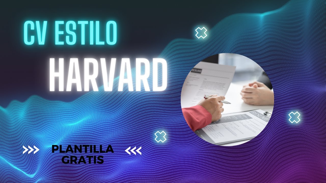🎓 Cómo Hacer un CV Estilo Harvard (Paso a Paso + Plantilla Gratis ...