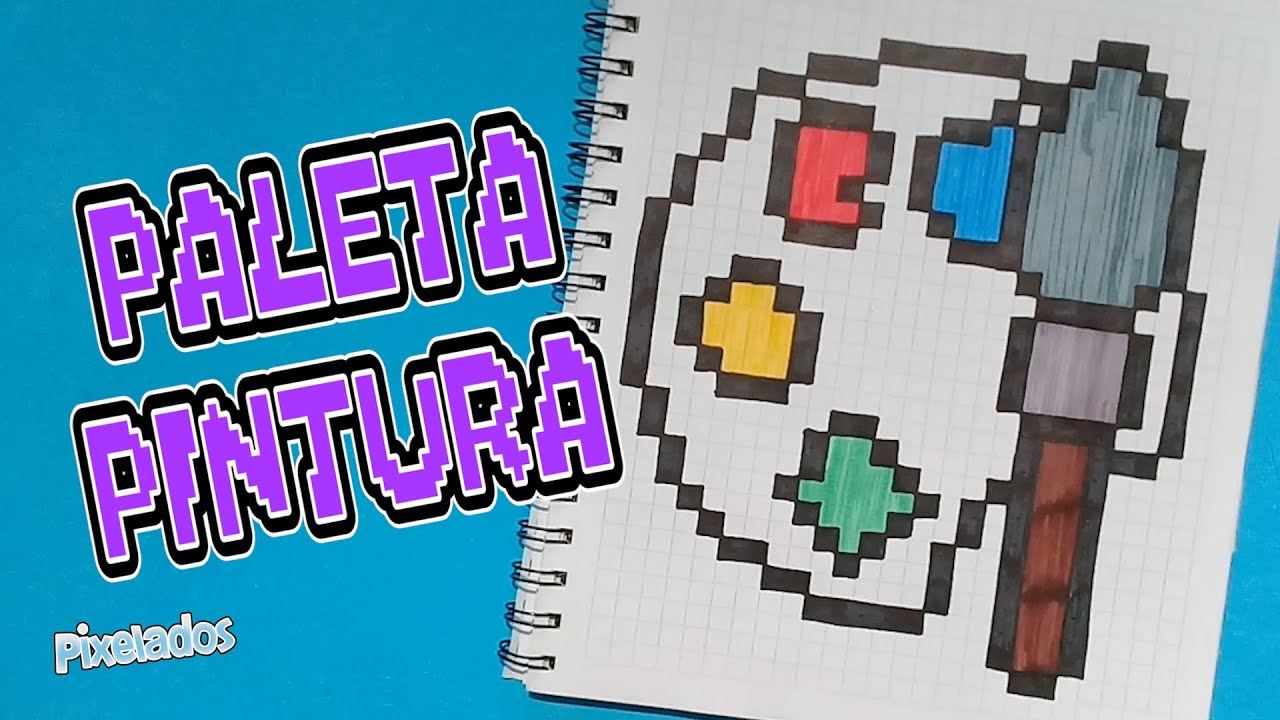 COMO DIBUJAR PALETA DE PINTURA PIXEL ART - PIXELADOS - YouTube