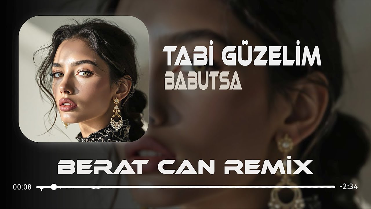 Babutsa - Tabi Güzelim (Berat Can Remix) Bir İleri İki Geri - YouTube