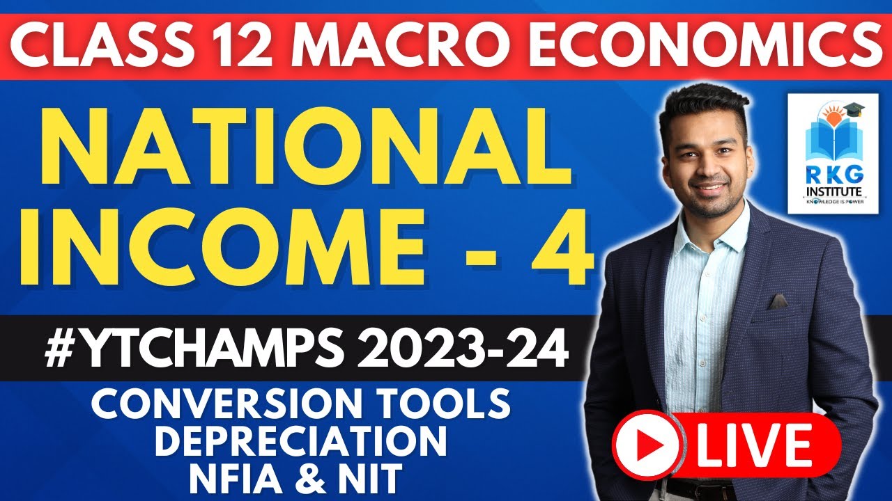 All about Conversion | National Income - 4 | Class 12 (2023-24 ...