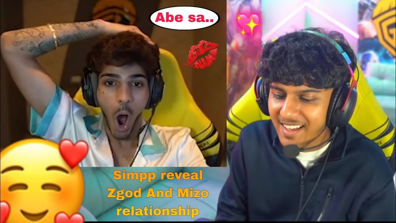 Simpp reveal Zgod and Mizo relationship 🥰😱 •punk reaction that was 😂 # ...