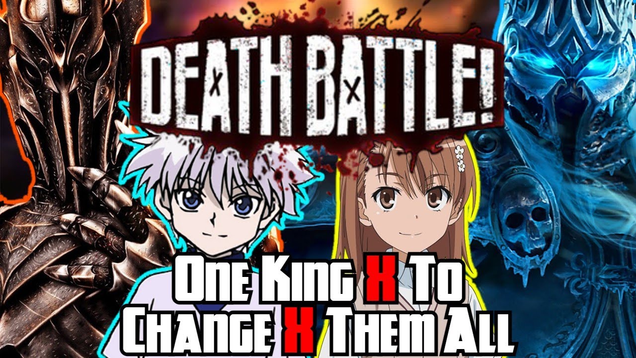 One King x To Change x Them All - Death Battle Mashup - YouTube