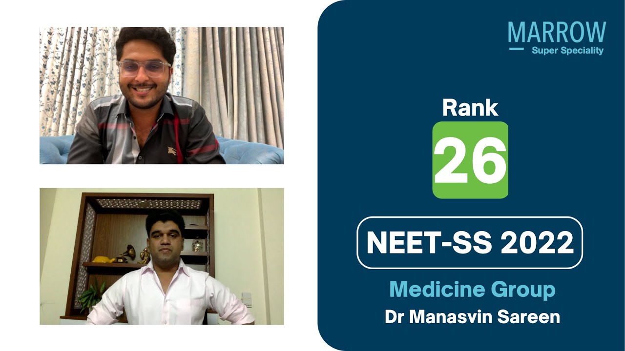 Rank 26 - NEET-SS’22 - Medicine Group, Dr Manasvin Sareen with Dr ...