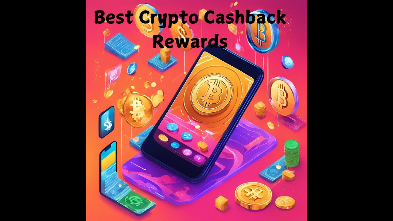 Best Crypto Cashback Rewards: Earn Cryptocurrency While You Shop | Top ...