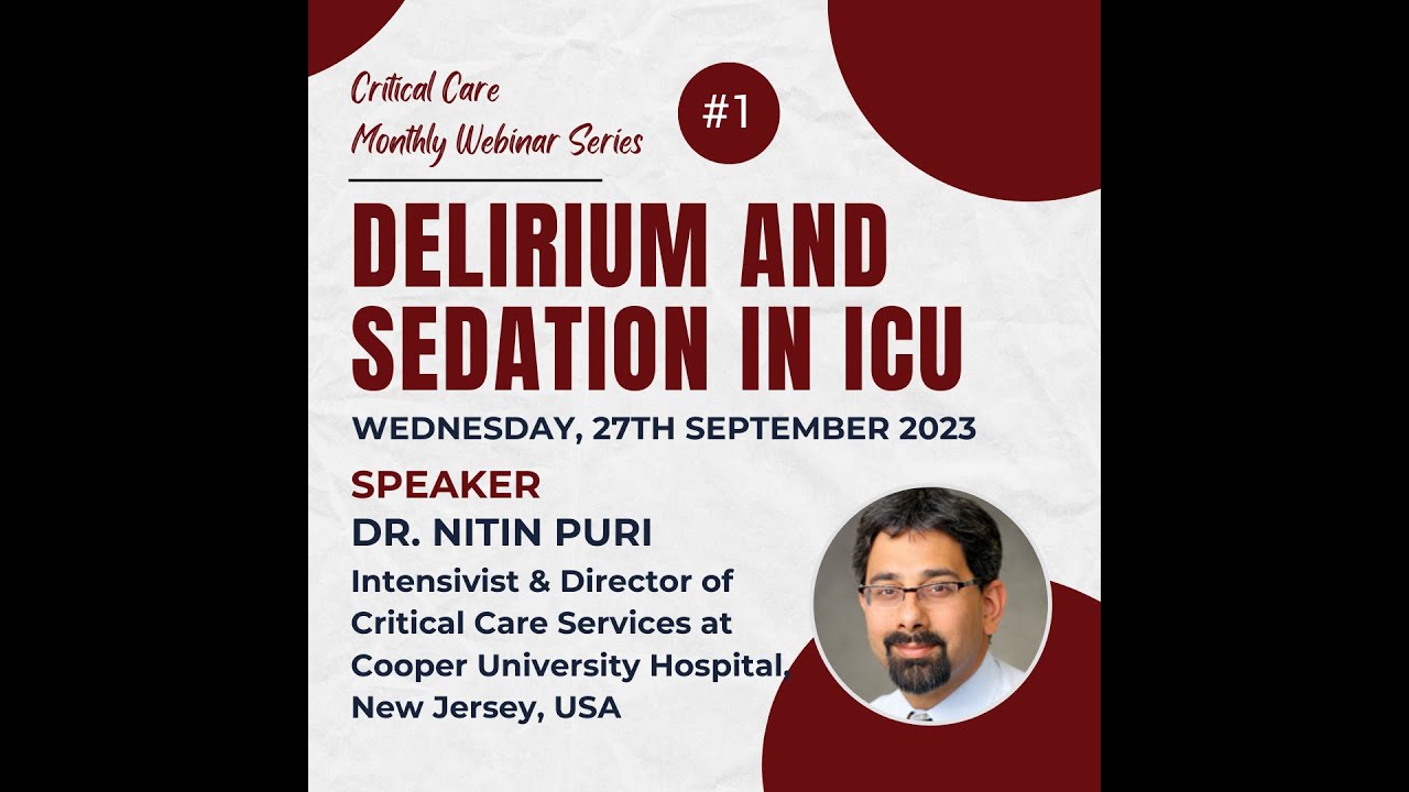 #1 - Pain, Agitation and Delirium in ICU - Dr Nitin Puri - YouTube