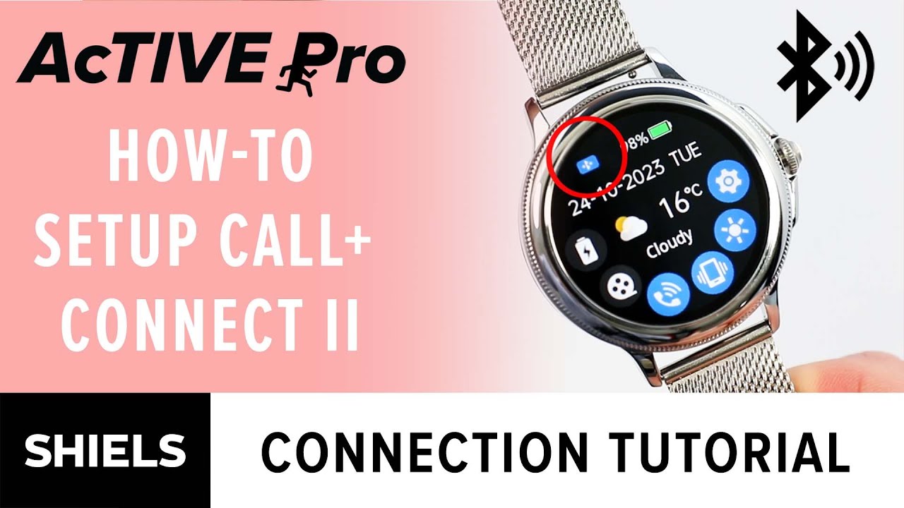 ActivePro Call+ Connect II Connection Tutorial (How to Setup Smartwatch and Import Contacts ...