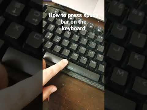 how to press space bar on the keyboard - YouTube