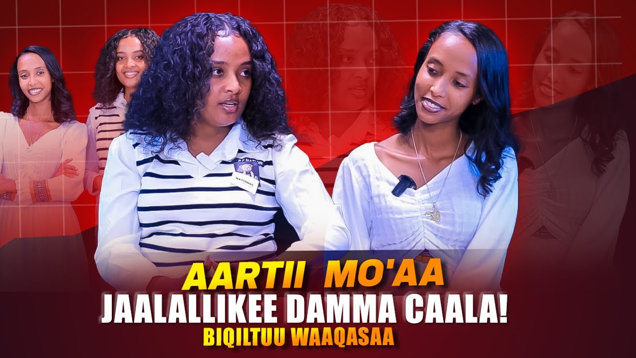 Jaalallikee damma caala!/Biqiltuu Waaqasaa - Aartii Mo'aa - YouTube