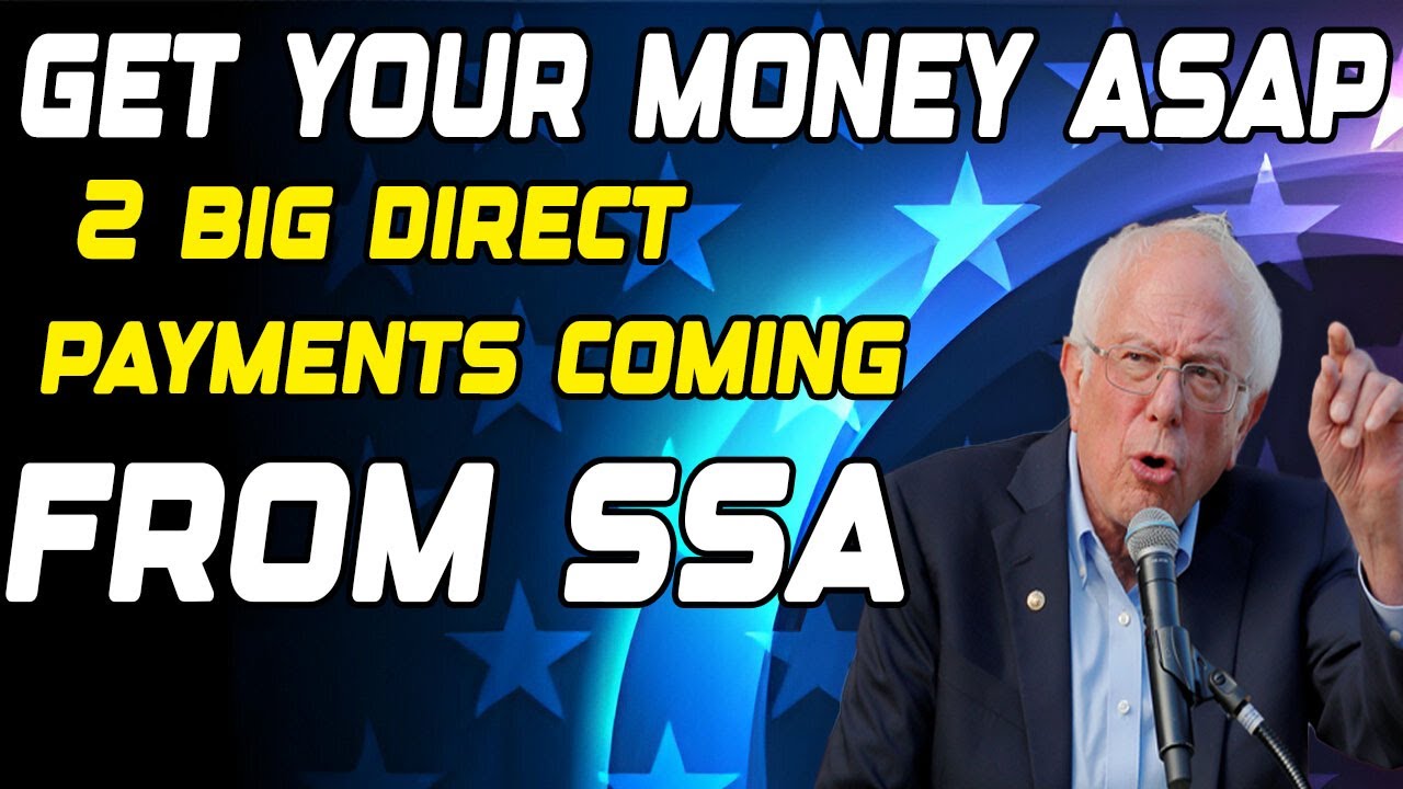 Announcement From SSA 2 Big Direct Payments Get Your Money ASAP Seniors ...