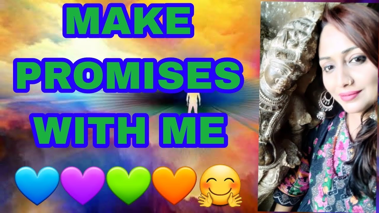 MAKE PROMISES WITH ME🧡💚💜💙 - YouTube