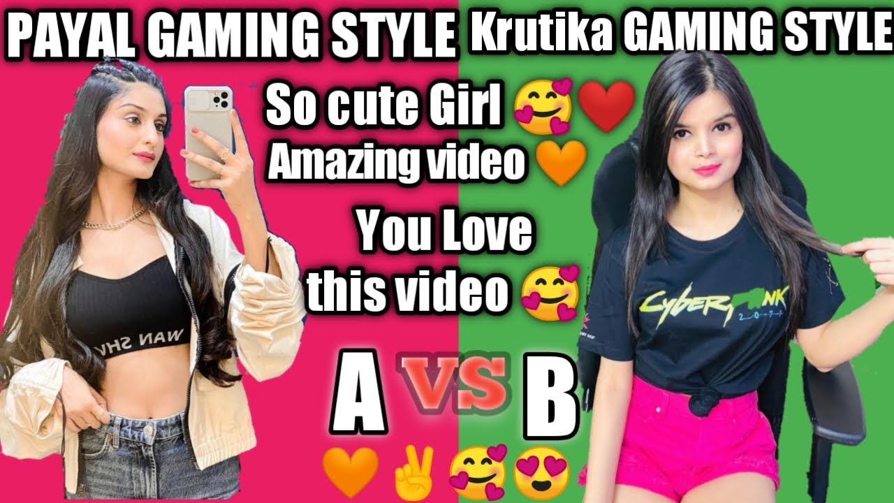 Payal Gaming hot Style VS Krutika Gaming hot Style Payal Gaming Krutika ...