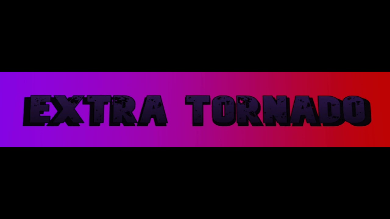 Tornado Insanity Revisited| Extra Tornado theme - YouTube