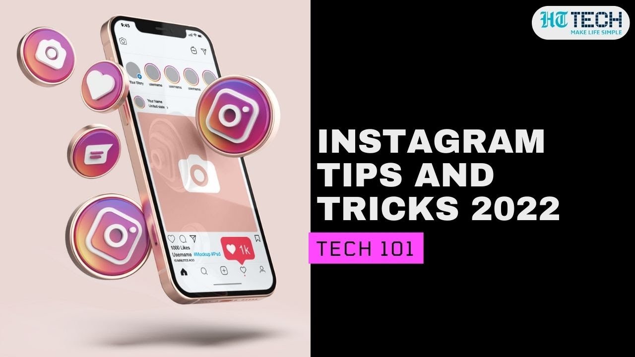 Instagram Tips & Tricks 2022 | Tech 101 | HT Tech - YouTube